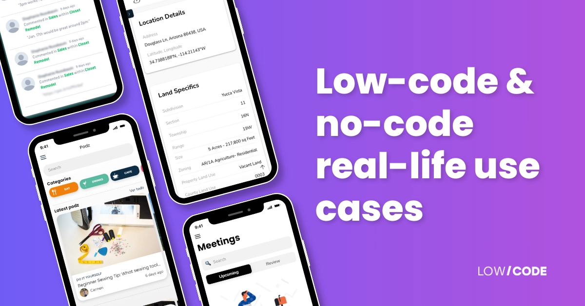 Low-code/ no-code real-life use cases